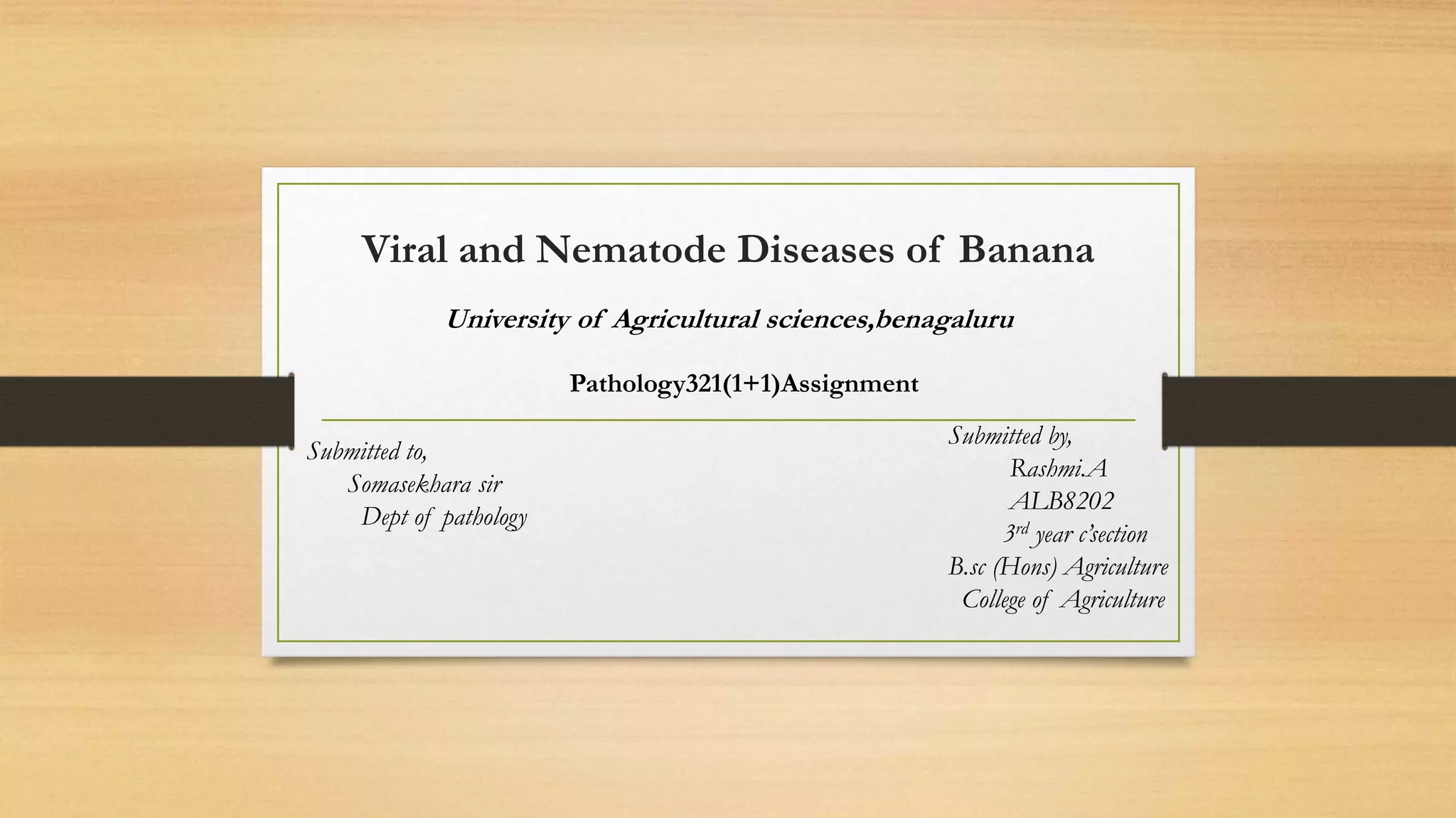 Viral and nematode diseases of banana | PPTX