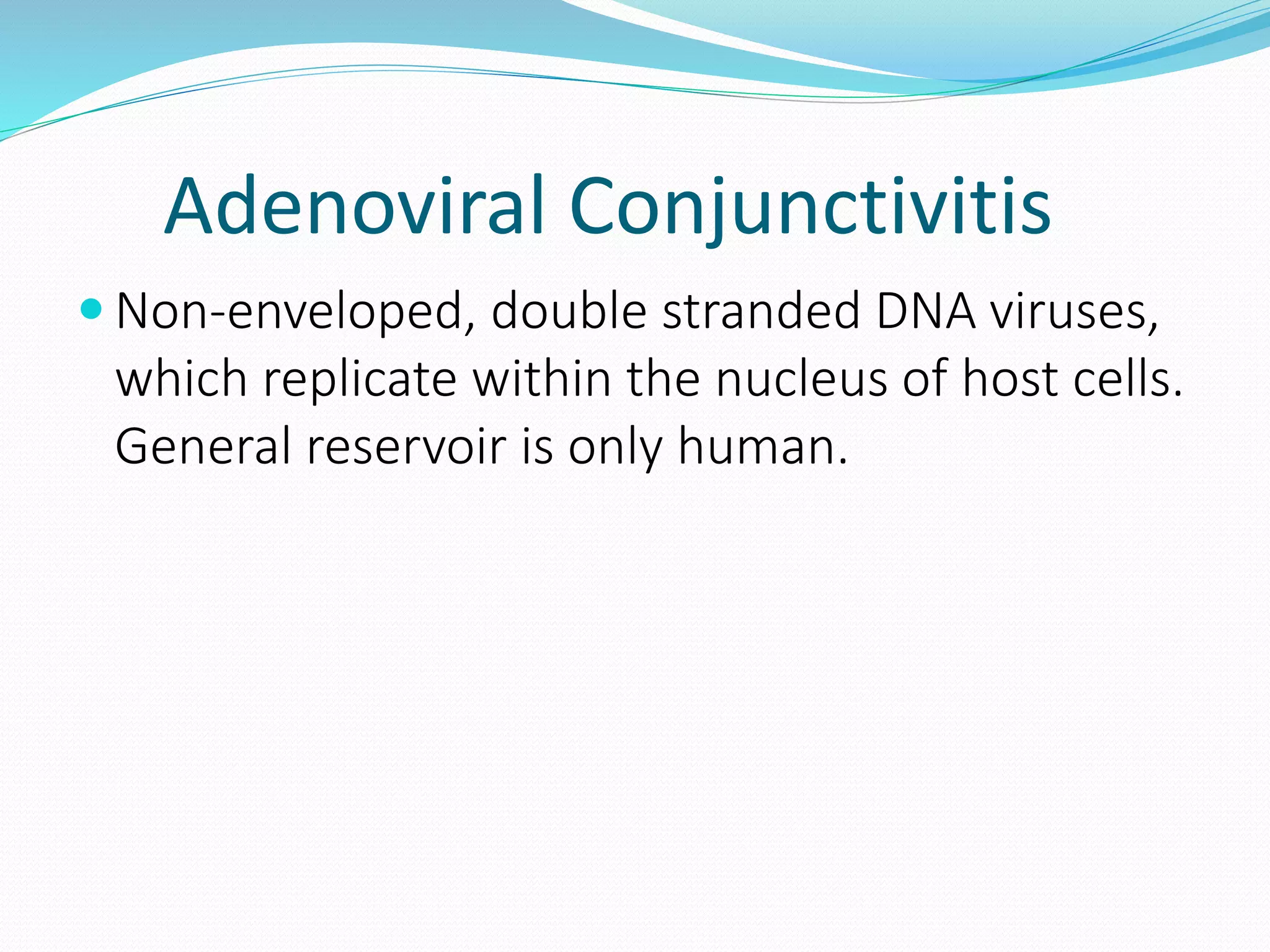 Viral conjunctivitis | PPTX