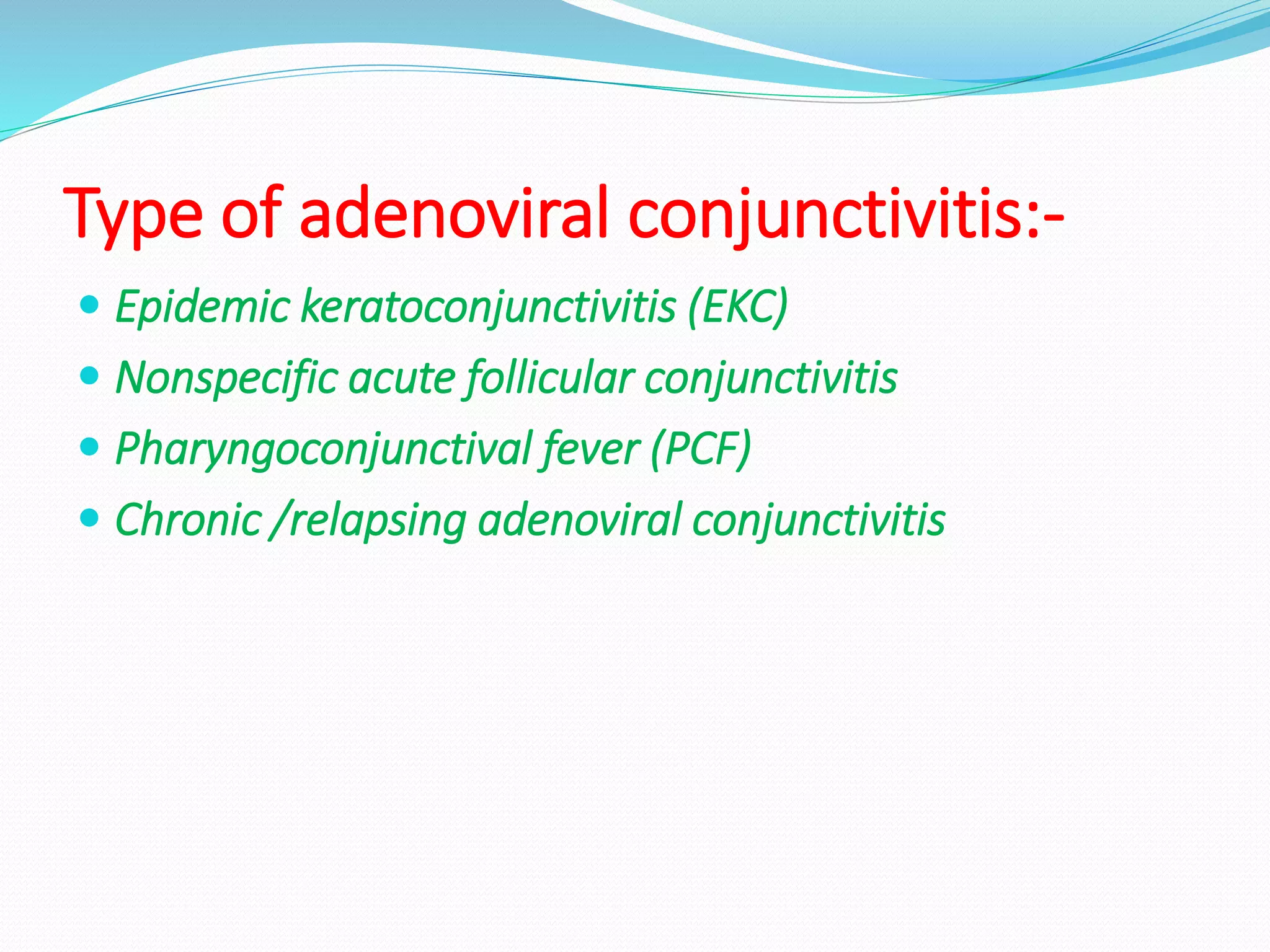 Viral conjunctivitis | PPTX