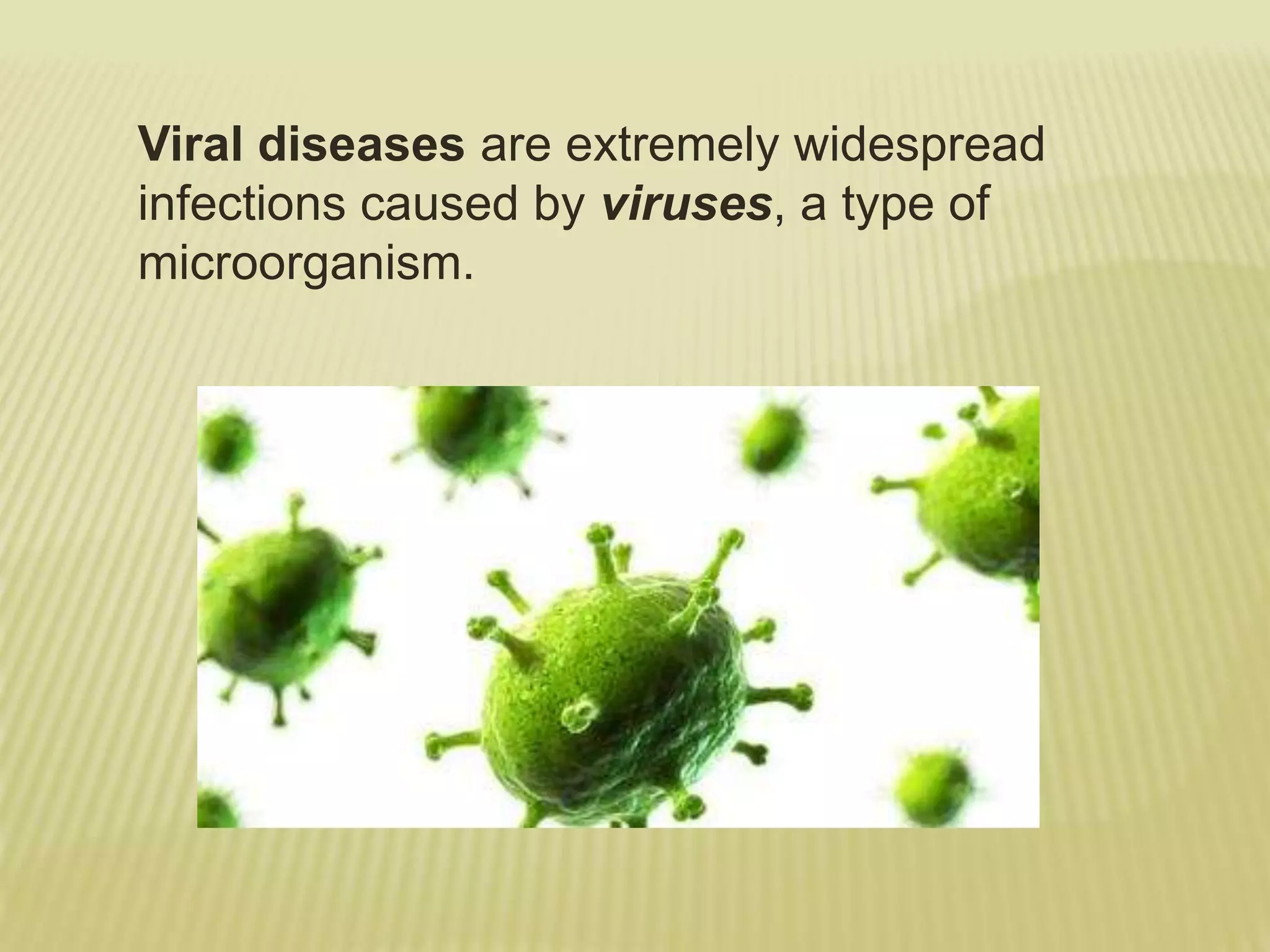 Viral diseases | PPTX