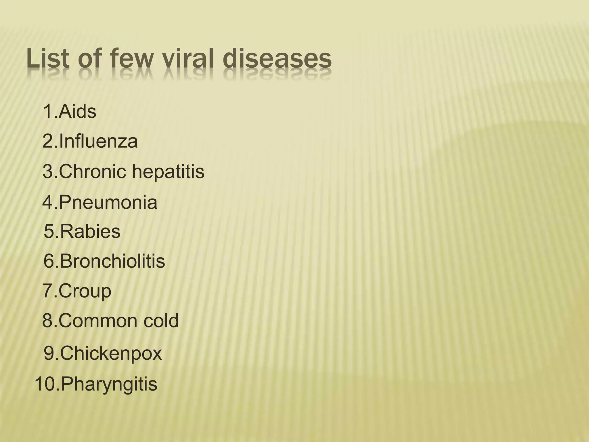 Viral diseases | PPTX