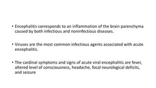 VIRAL ENCEPHALITIS BY DR.SOHAN BISWAS,MBBS,DNB(INTERNAL MEDICINE ...