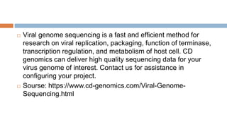 Viral genome sequencing | PPTX