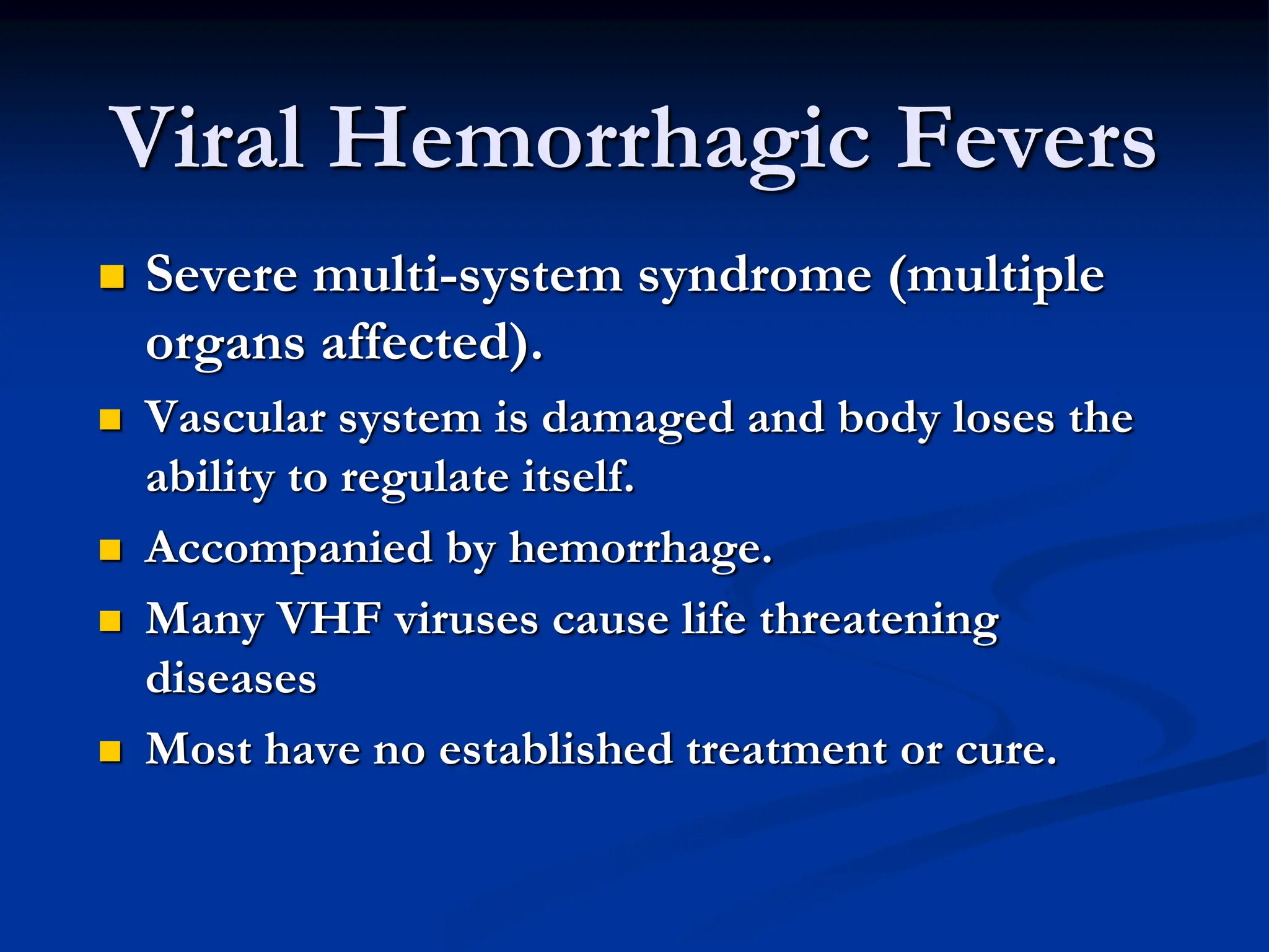 ViralHemorrhagicFevers and dengue fever.ppt | Blood Disorders ...