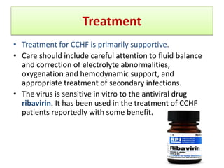 Crimean-Congo hemorrhagic fever (CCHF) Approach | PPTX