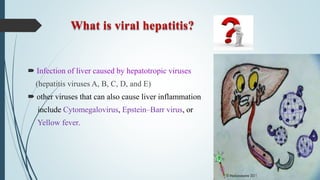 Viral hepatitis | PPTX