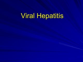Viral Hepatitis.ppt