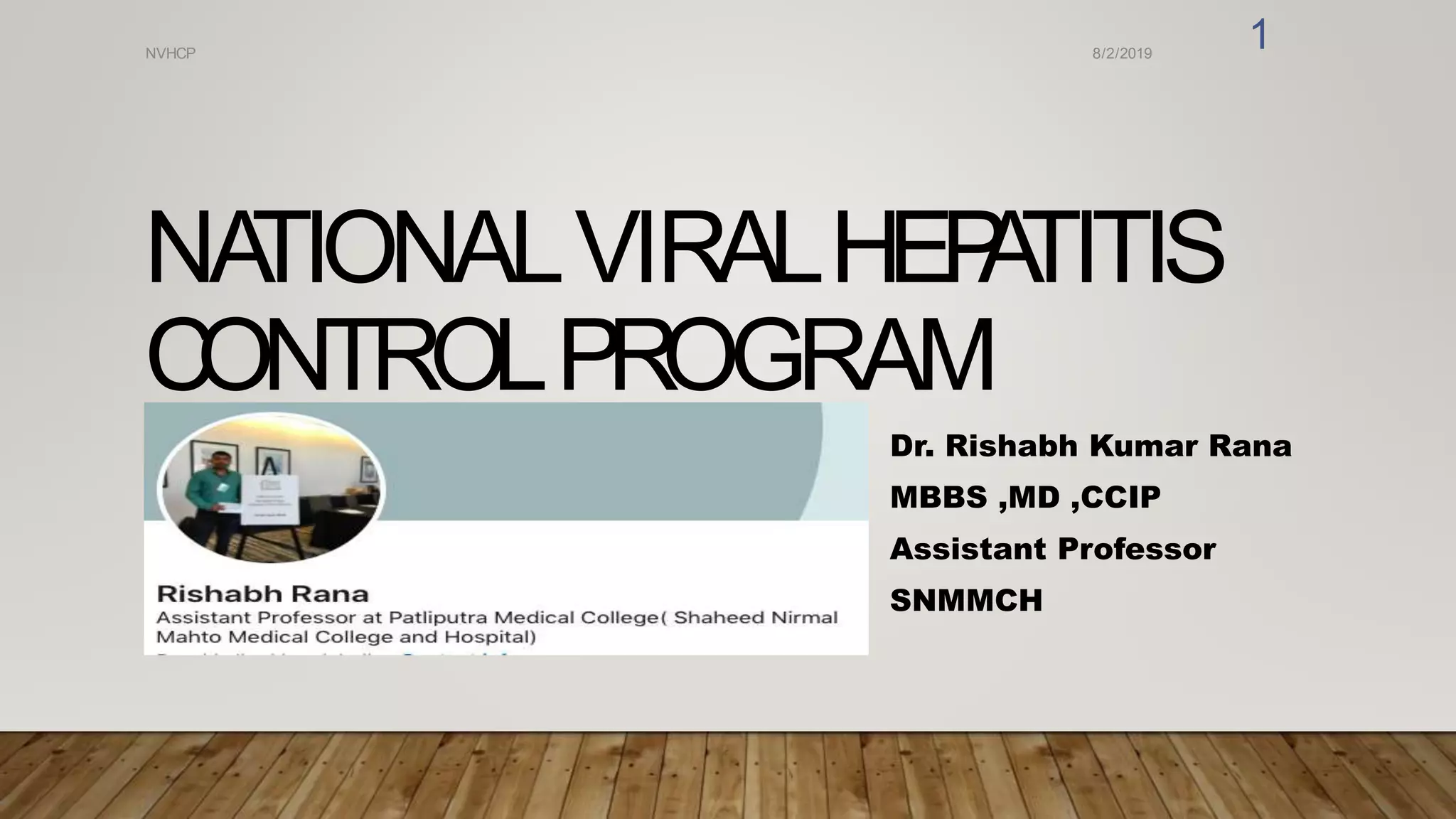 Viral hepatitis control program | PPTX