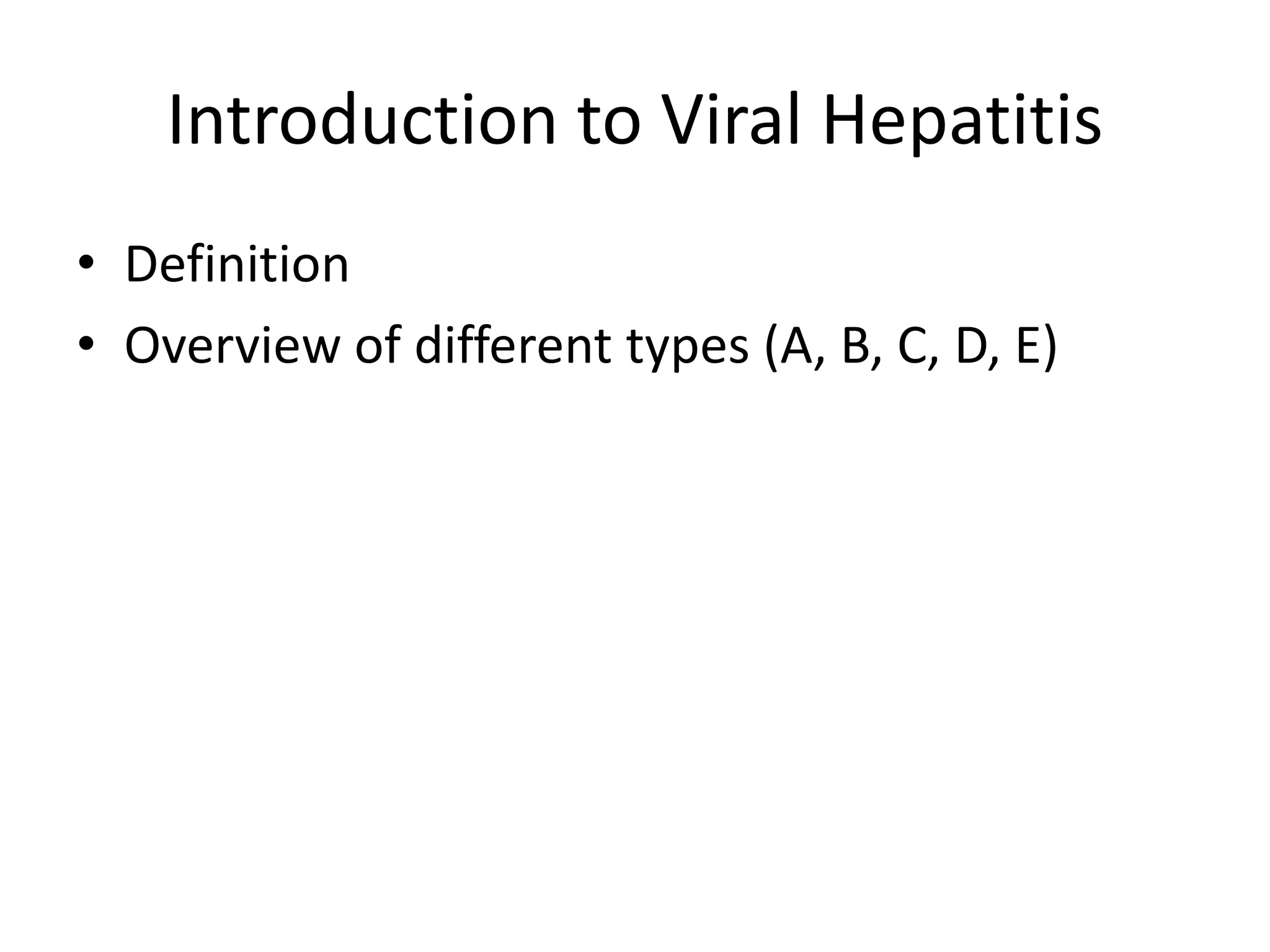 Outline To Viral_Hepatitis_Presentation.pptx