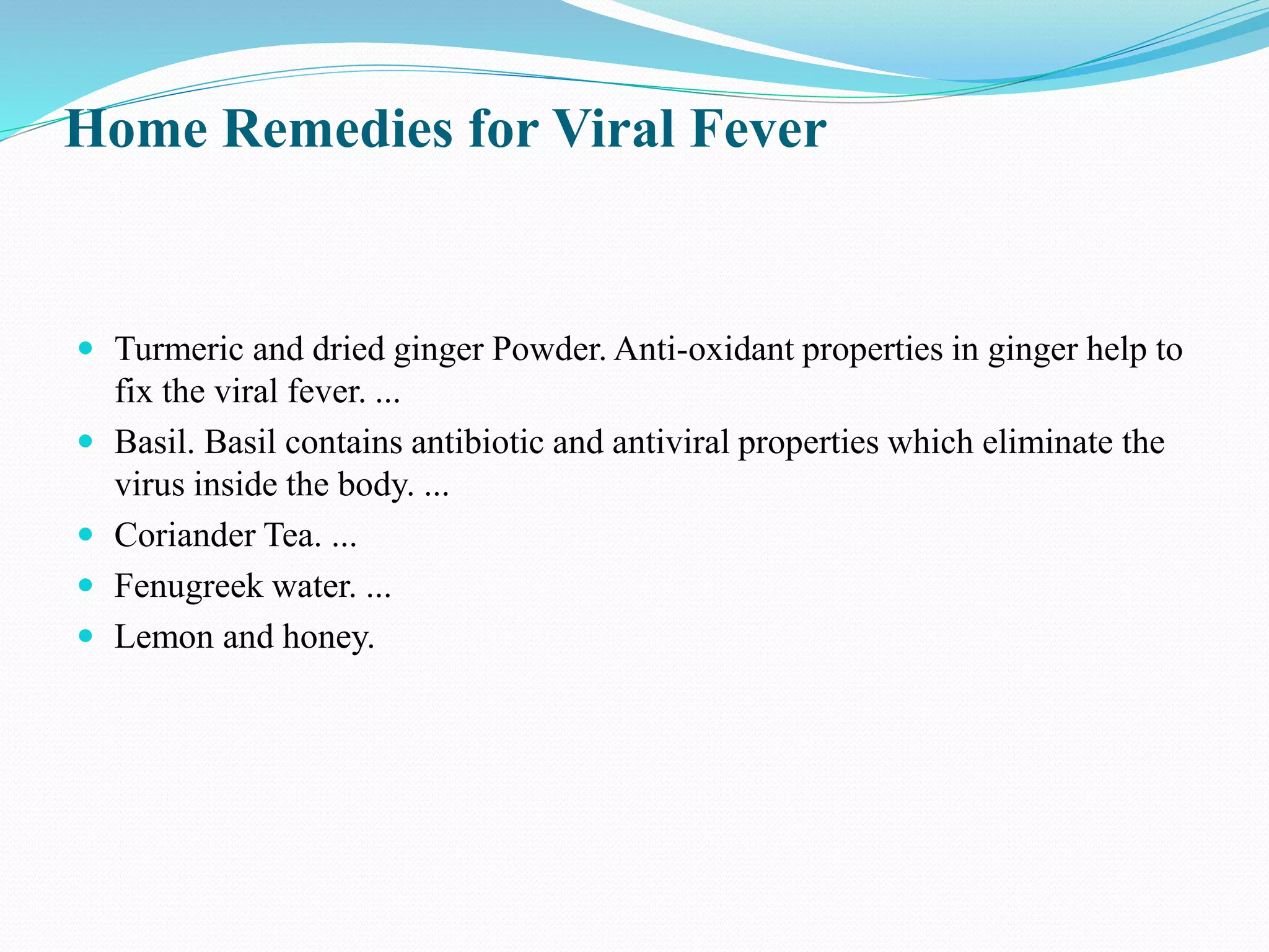 general knowledge about Viral infection (fever). | PPTX