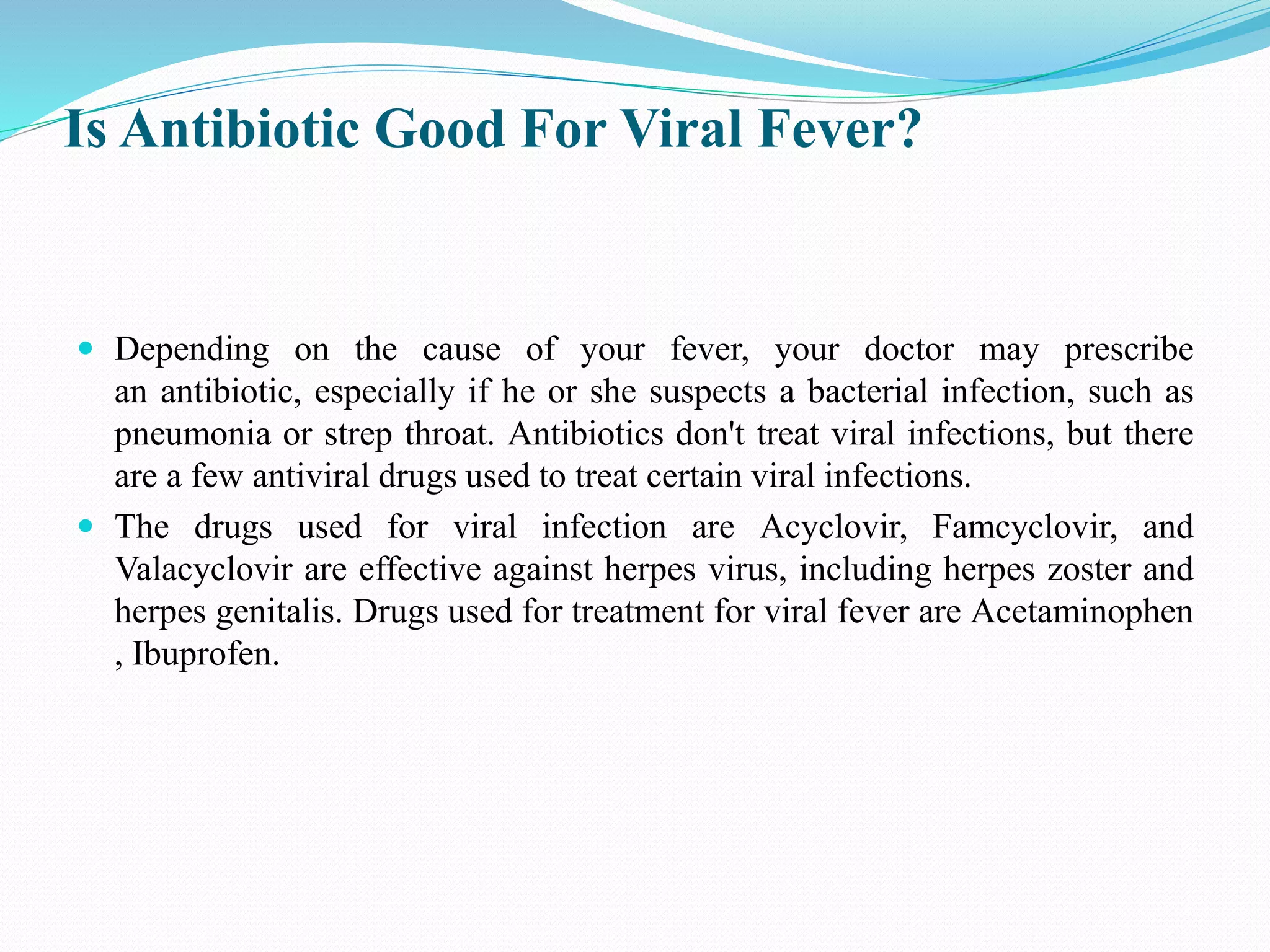general knowledge about Viral infection (fever). | PPTX
