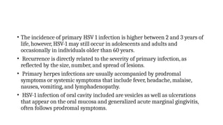 VIRAL INFECTIONS (Herpes simplex, Chicken pox, Varicella zoster, Herpes ...