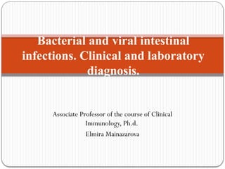 viral_intestinal_infections._Clinical_and_lab_diagnosis[1].pptx