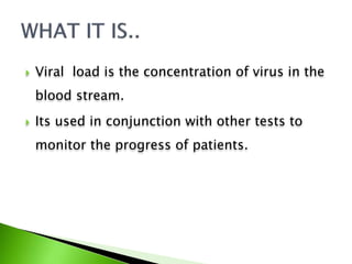Viral load test | PPTX