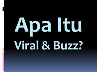 Viral Marketing & Buzz Marketing | PPTX
