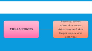 Viral Methods for Gene Transfer | PPTX