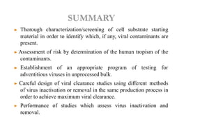 viralsafetyevaluationofbiotechnologyproductsderivedfrom-210804180136.pptx