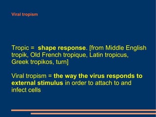 Viraltropism | PPT