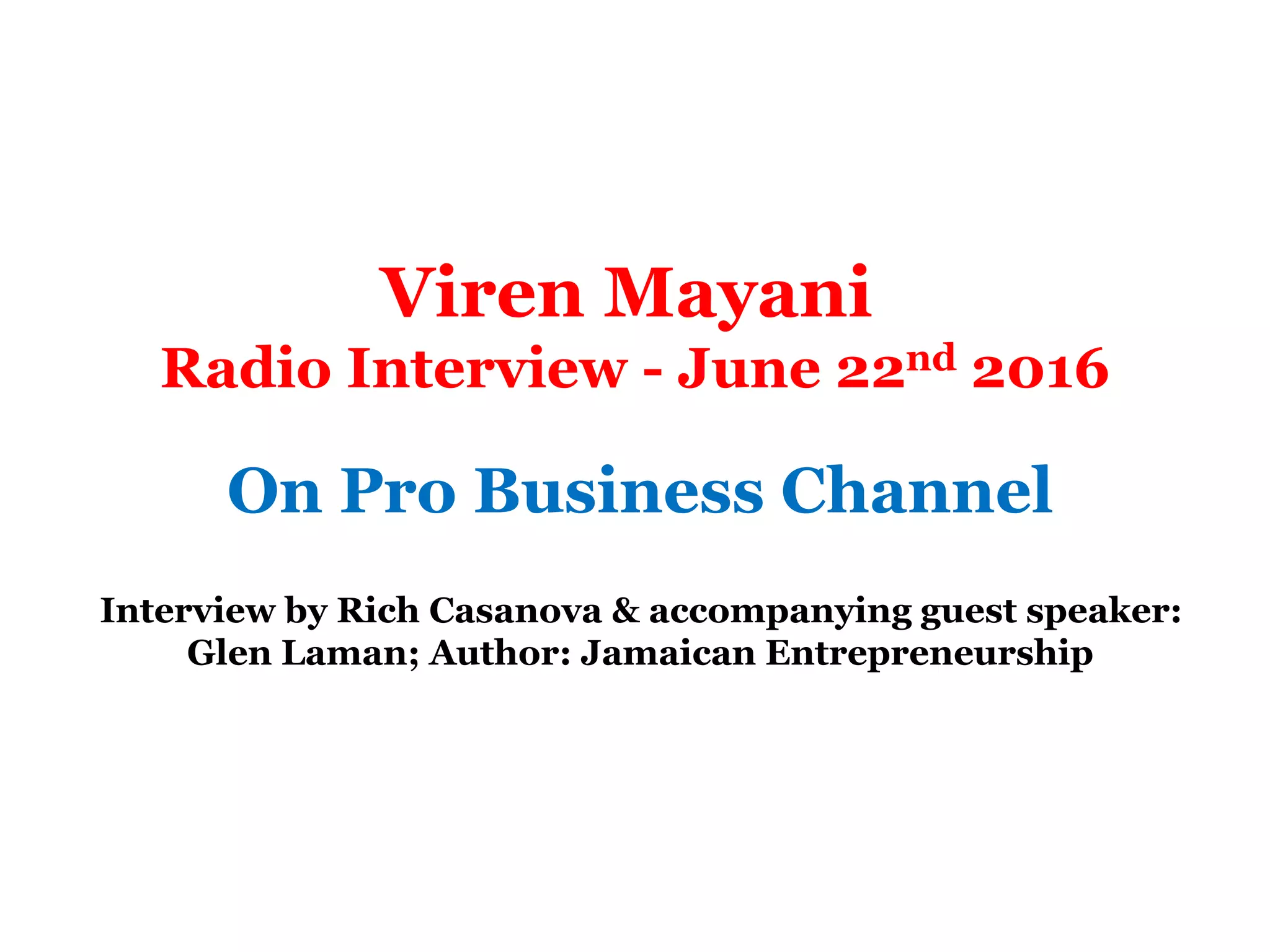 Viren mayani radio interview pro bus channel | PPTX