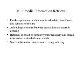 viretrieval2.ppt chain codes Multimedia Information Retrieval | PPT