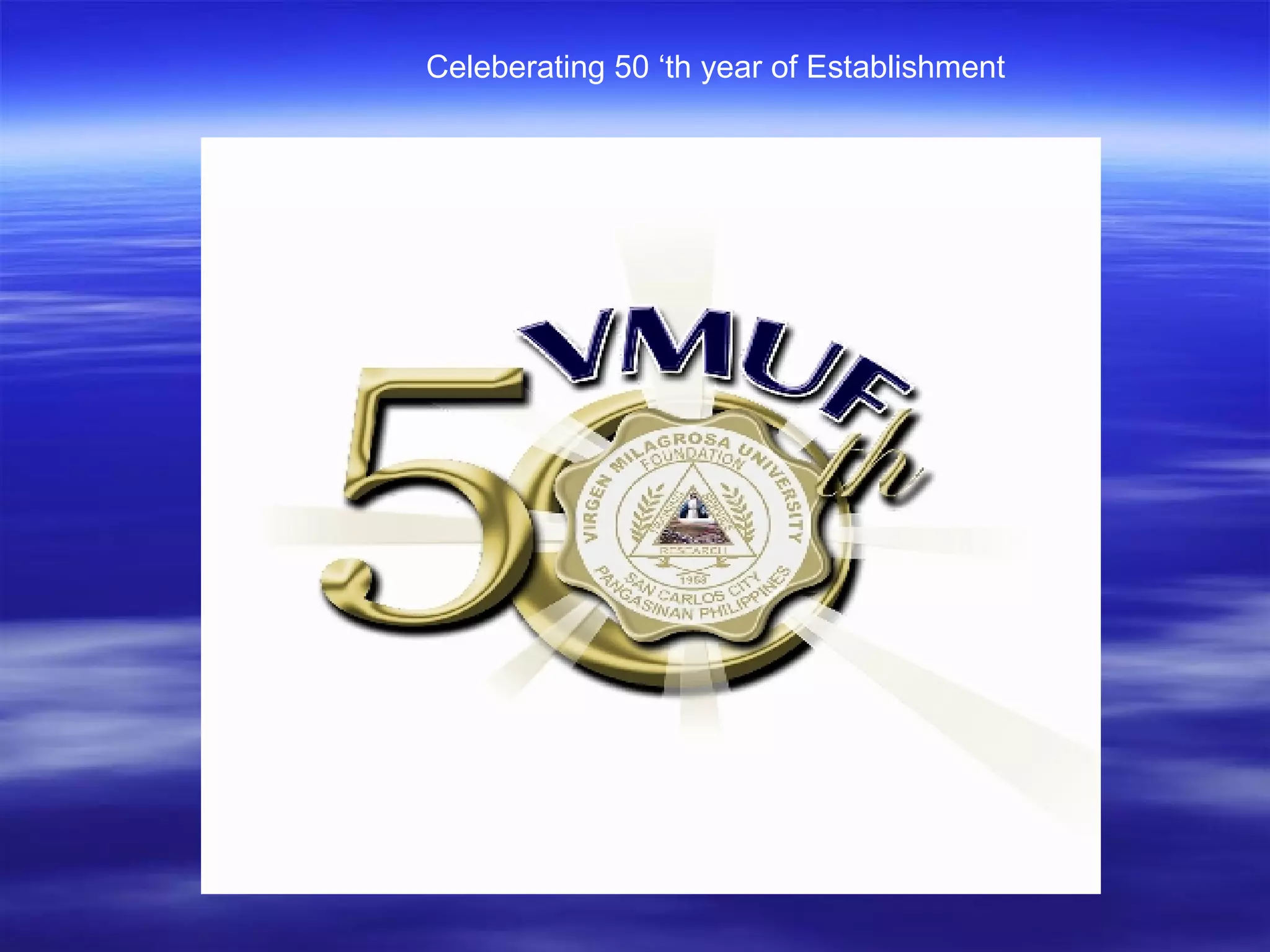 Virgen Milagrosa University Foundation | PPT