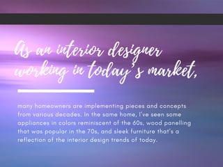 Interior Design Trends Through Time | PPT | Free Download