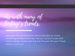 Interior Design Trends Through Time | PPT | Free Download