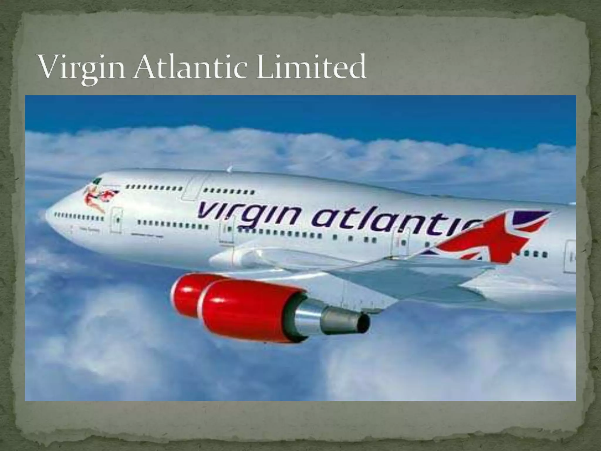 Virgin atlantic limited | PPTX | Air Travel | Travel Type