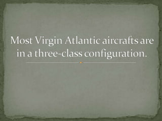 Virgin atlantic limited | PPTX