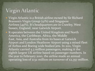 Virgin atlantic limited | PPTX | Air Travel | Travel Type