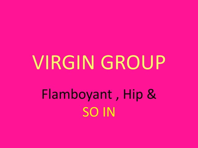Virgin group: Mini Case | PPTX
