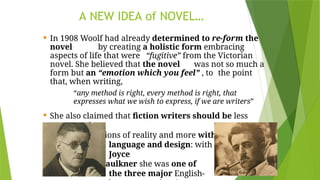 Virginia Wolfe, her life & works covered in brief. | PPTX