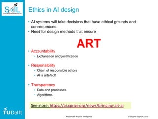 Virginia Dignum, Associate professor on Social Artificial Intelligence at TU Delft – Design and ...