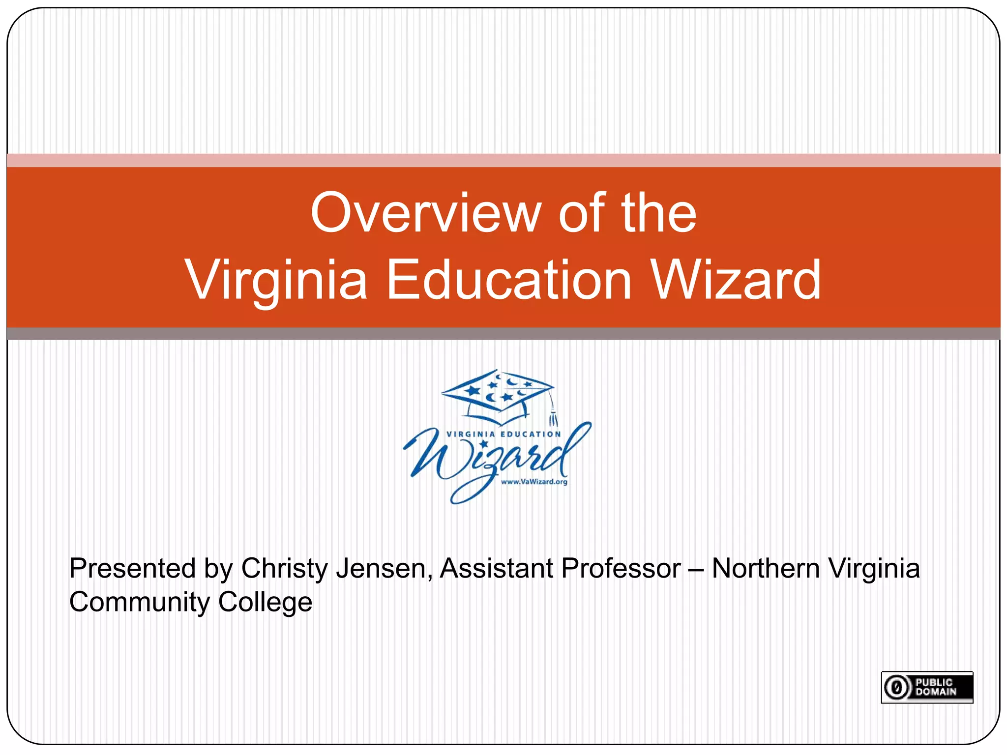 Overview of the Virginia Education Wizard | PPT