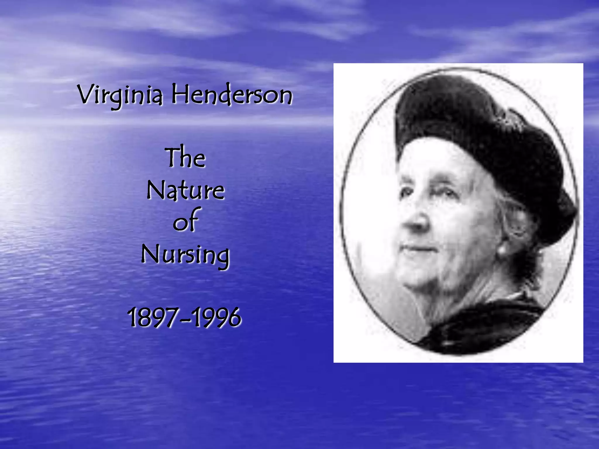 Virginia Henderson | PPT | Free Download