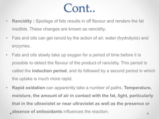 Effects of cooking, processing & storage of fats and oils | PPTX