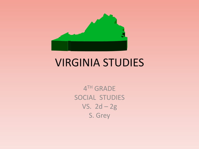 Virginia studies 2d - 2g | PPTX