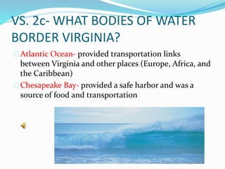 Virginia studies vs. 2 a - c | PPTX