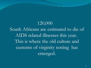 Virginity Testing In Africa2 | PPT