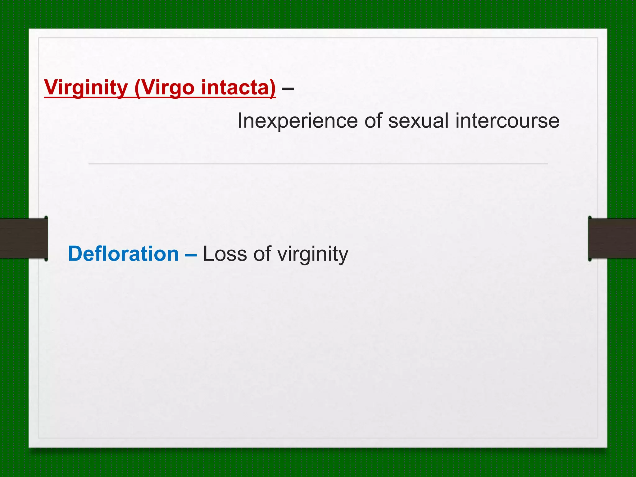 Virginity and Defloration and its medicolegal aspects | PPTX | Sexual ...