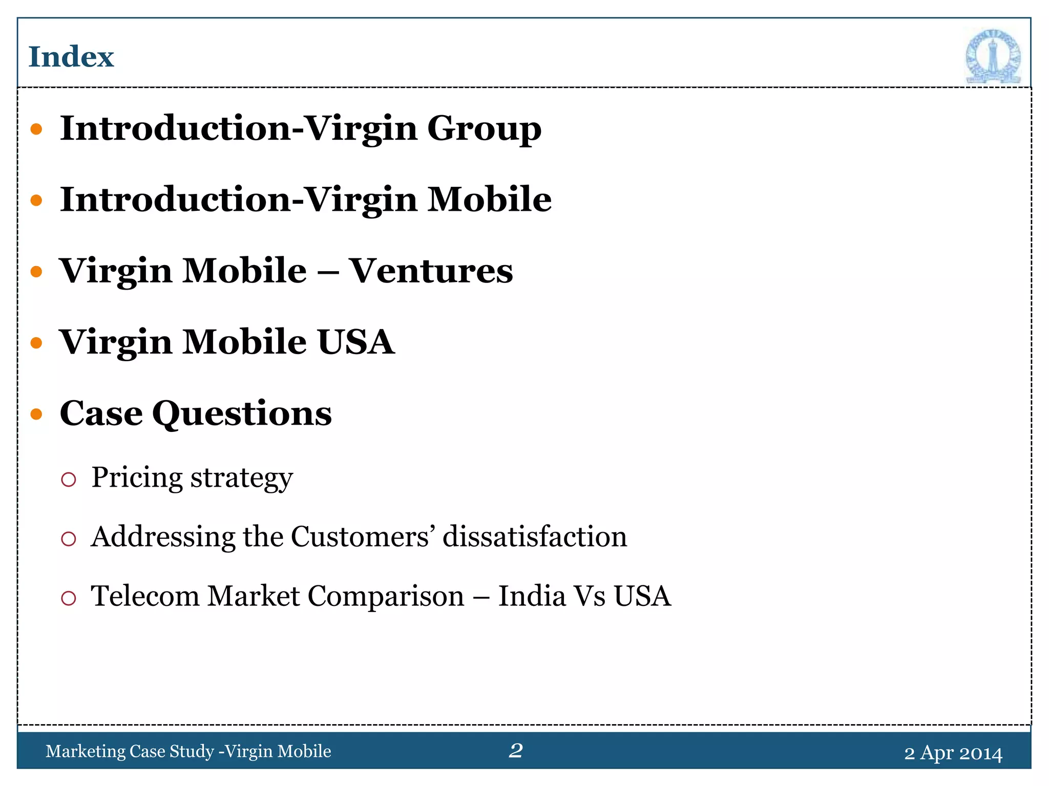 Virgin mobiles pricing for the very first time | PPSX