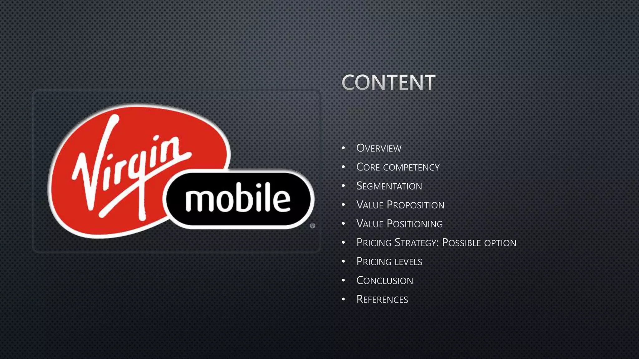 Virgin Mobile USA ppt NEIRST pptx | PPT