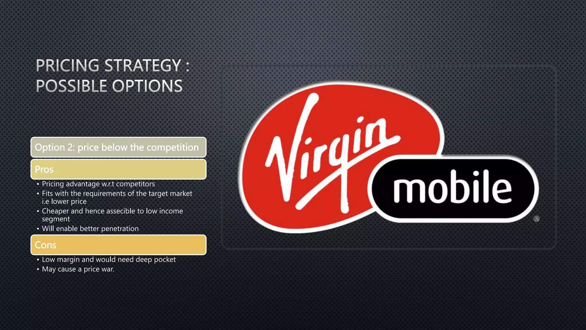 Virgin Mobile USA ppt NEIRST pptx | PPT