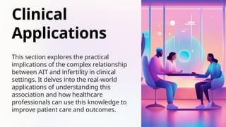 AUTOIMMUNE THYROIDITIS (AIT) AND INFERTILITY | PPTX