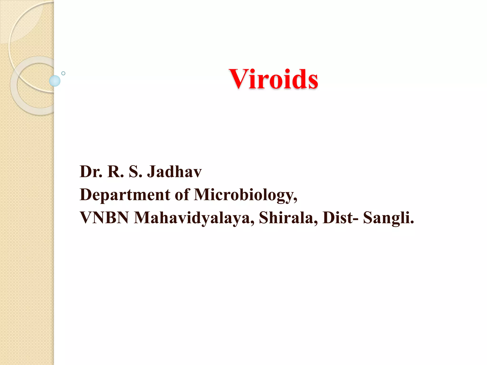 Viroids | PPTX | Chemistry | Science