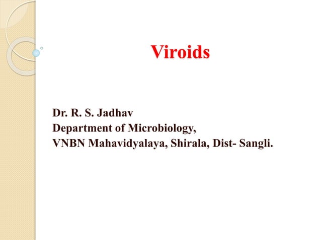 Viroids | PPTX | Chemistry | Science