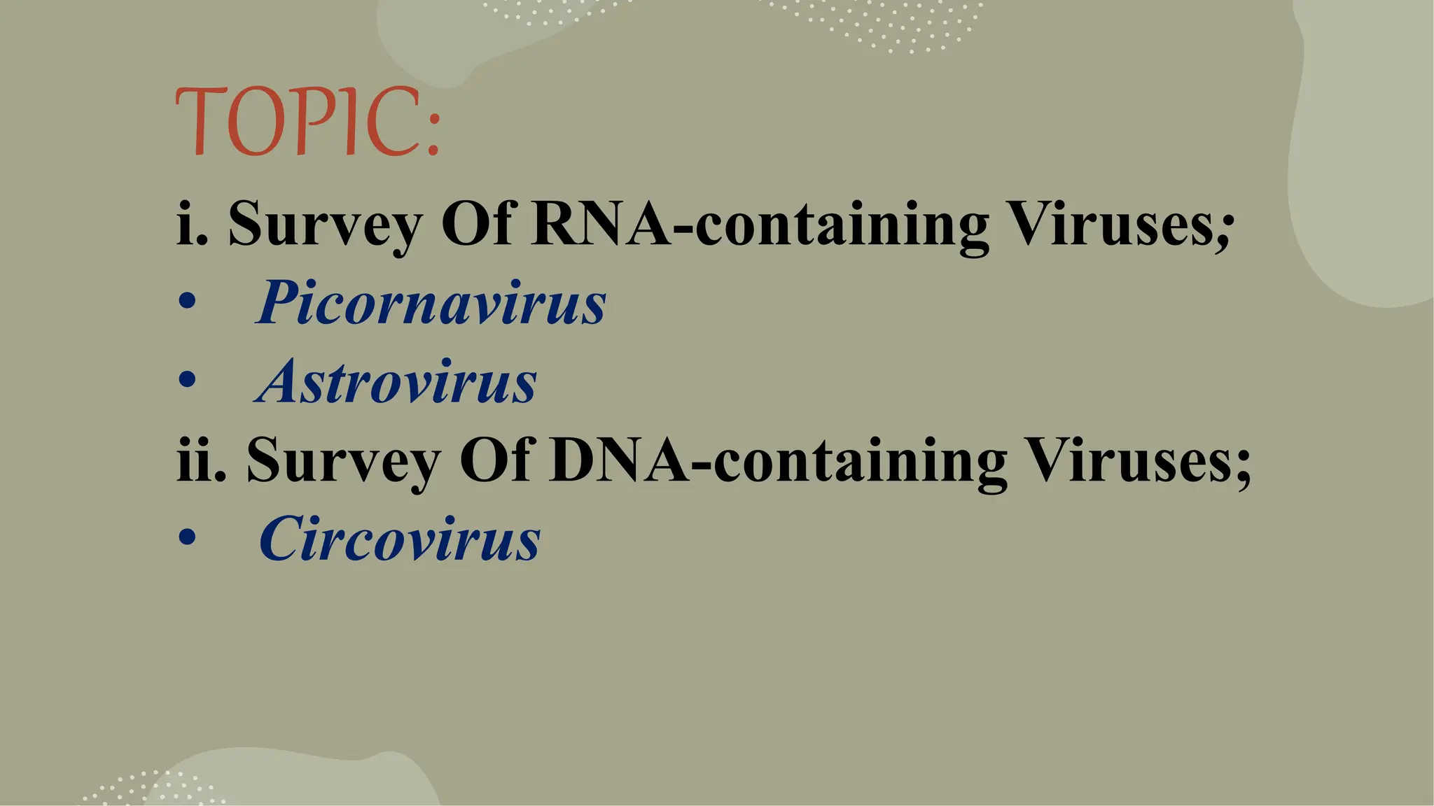 presenation of virology on DNA nd DNA viruses | PPT
