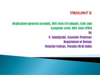 Virus -Replication, Lytic & Lysogeny with special reference to TMV ...