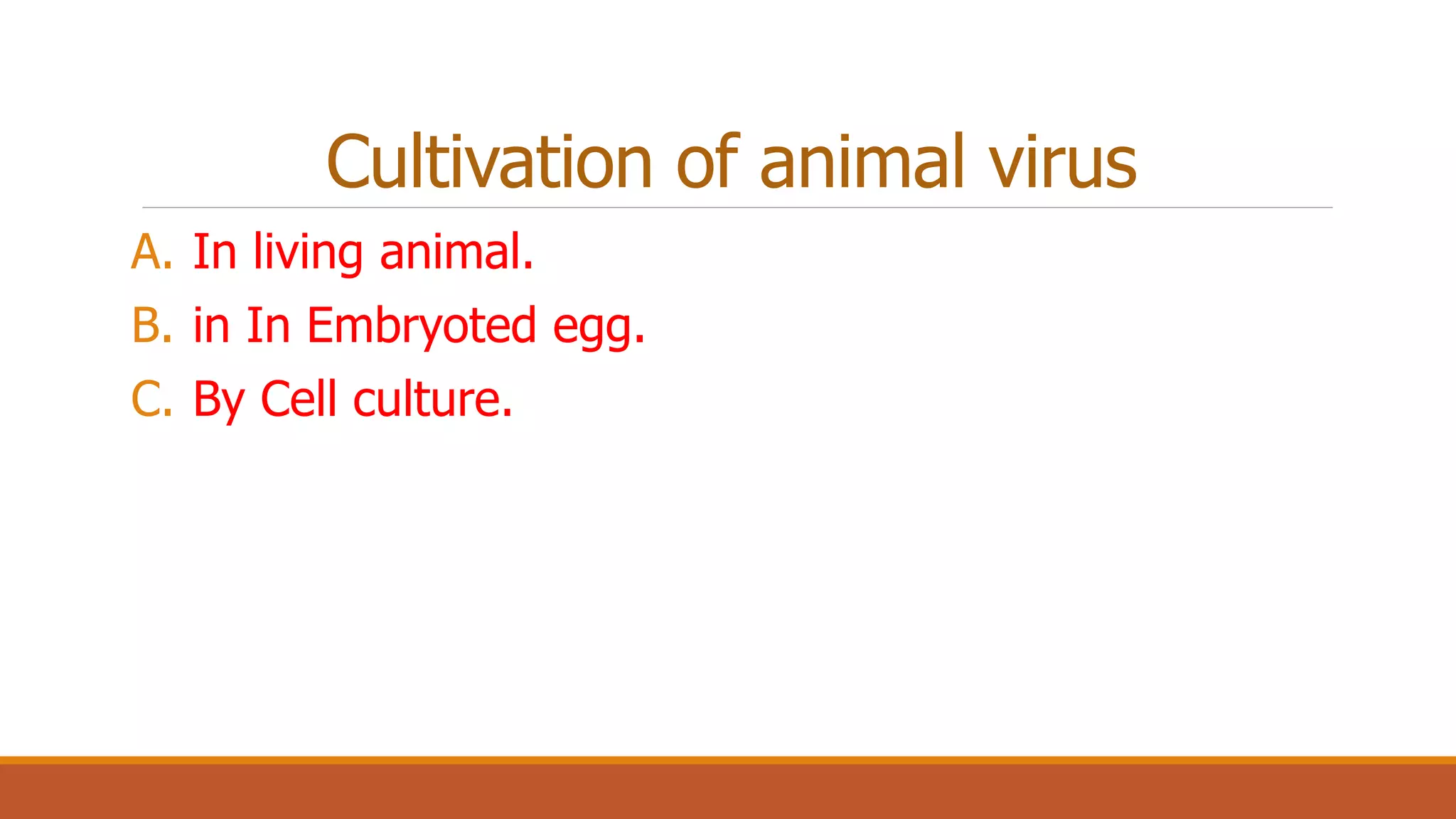 Isolation of Animal Viruses | PPTX