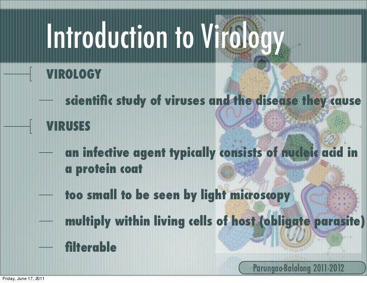 Virology lecture 1 introduction Virology lecture 1 introduction